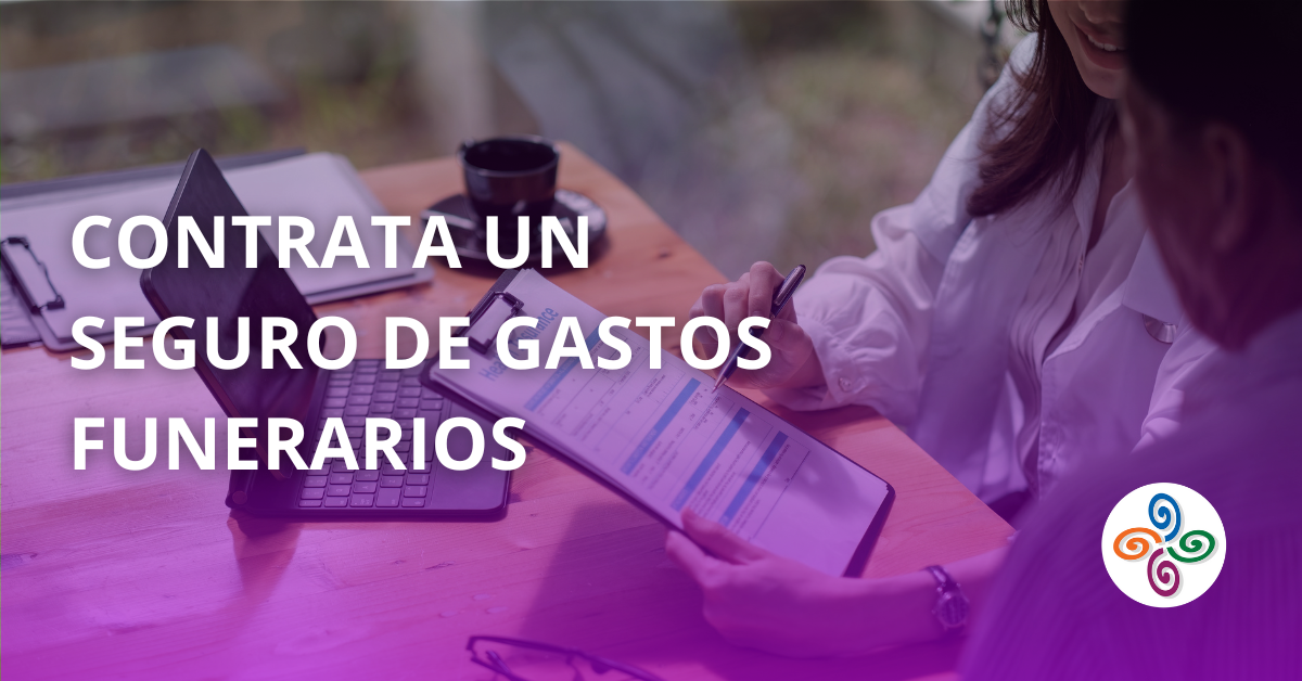 Quieres Contratar un Seguro de Gastos Funerarios | KASU